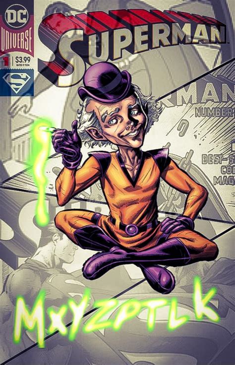 My Superman Cover Edit Featuring Mr Mxyzptlk Fan Art Dccomics