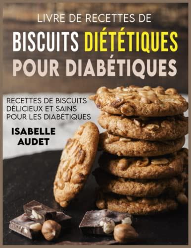 Meilleurs Livres De Recettes De Biscuits 2024
