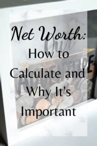 Net Worth How To Calculate And Why It S Important Wake Up And Be Savvy