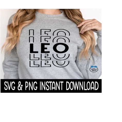 Leo Svg Files Leo Stacked Svg Leo Stacked Png Instant Dow Inspire