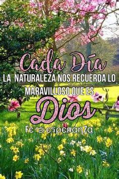 Ideas De Fe Y Esperanza Fe Y Esperanza Bendiciones Para Ti