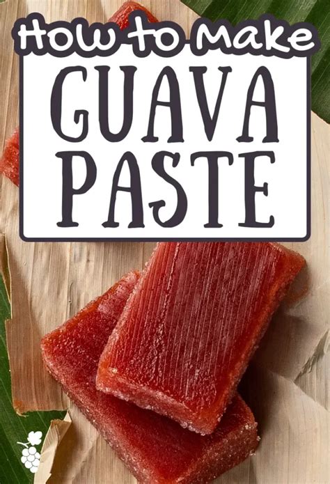 Guava Paste Recipe