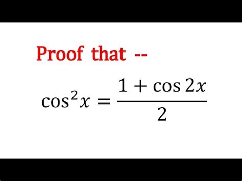 Proof That Cos 2 X 1 Cos2x 2 YouTube