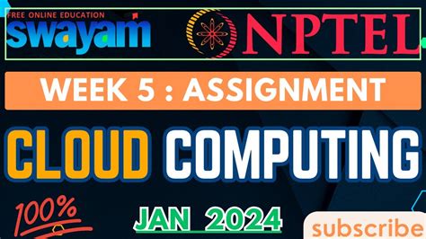 Nptel Cloud Computing Week 5 Quiz Assignment Solutions Swayam Jan