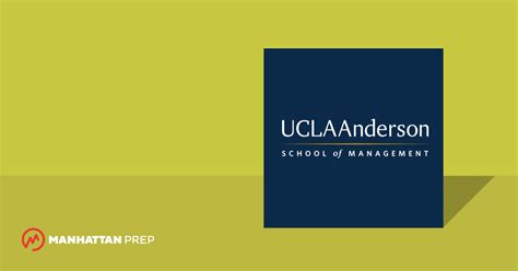 Manhattan Prep Gmat Blog Ucla Anderson Mba Application Insider Why