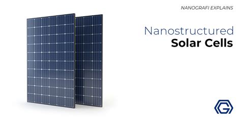 Nanostructured Solar Cells Nanografi Advanced Materials