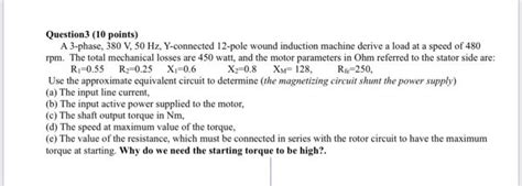 Solved Question3 10 Points A 3 Phase 380 V 50 Hz Chegg Com