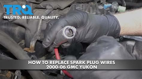 How To Replace Spark Plug Wires 2000 06 GMC Yukon YouTube