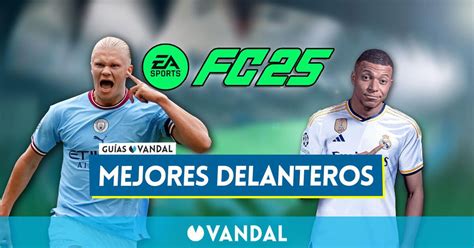 Ea Sports Fc 25 Los 20 Mejores Delanteros Dc Ed Y Ei Medias Y
