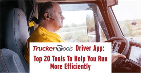 Trucker Tools Driver App Top 20 Tools To Help You Run More Efficiently