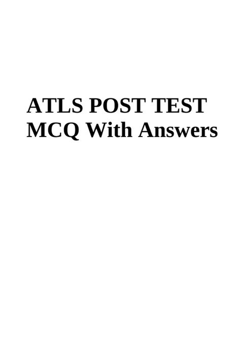 ATLS POST TEST MCQ With Answers ATLS Stuvia US