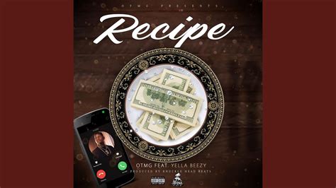 Recipe Feat Yella Beezy YouTube