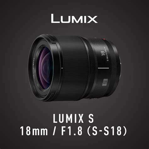 Announced Panasonic Lumix S 18mm F 1 8 Lens For Leica L Mount Photo