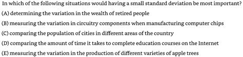 In Which Of The Following Situations Would Having A Small Standard