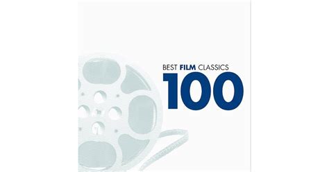 Best Film Classics 100 Various Artists Best Film Classics 100