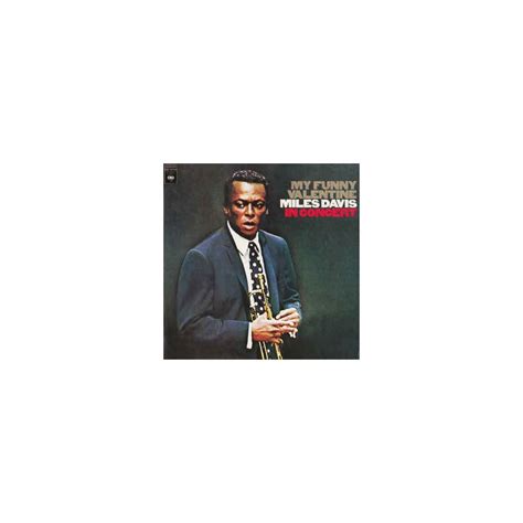 Miles Davis My Funny Valentine Miles Davis In Concert