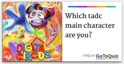 Which Tadc Main Character Are You