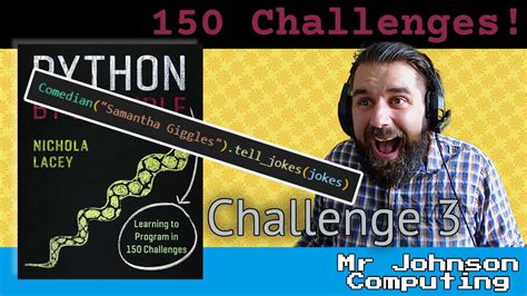 3 Absolute Jokes 150 Python Challenges Solved Three Ways Youtube