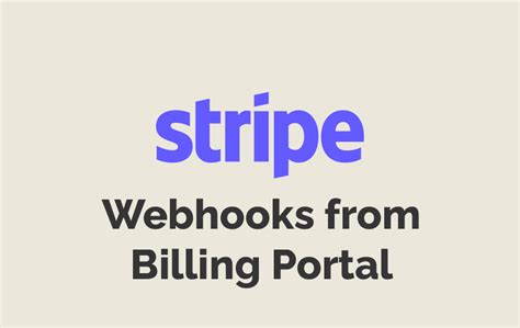 Webhooks From Stripe Billing Portal Drifting Ruby