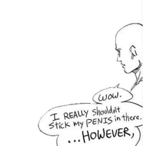 This Sub In A Nutshell R Dontputyourdickinthat