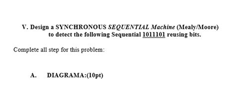 Solved V Design A Synchronous Sequential Machine