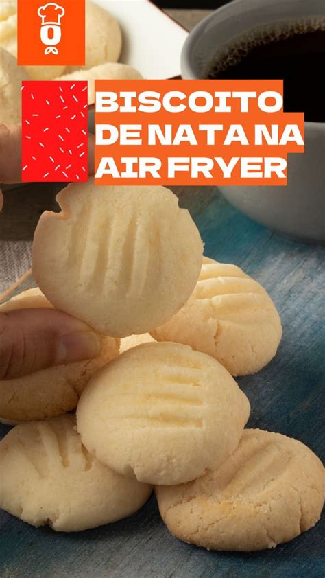 Biscoito De Nata Na Airfryer In 2024 Food Air Fryer