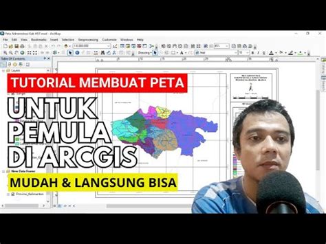 Tutorial Membuat Peta Untuk Pemula Dengan ArcGIS