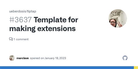 Template For Making Extensions · Issue 3637 · Ueberdosistiptap · Github