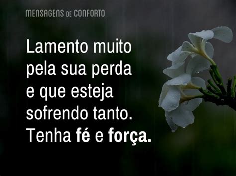Lamento Muito Pela Sua Perda Mensagens De Conforto