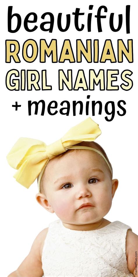 Unique And Beautiful Romanian Girl Names With Meanings Artofit