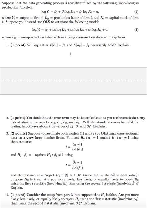 Suppose That The Data Generating Process Is Now