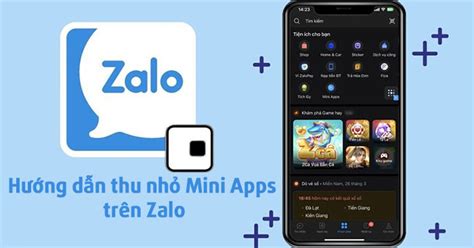 Hướng dẫn thu nhỏ Mini Apps trên Zalo để dễ dàng truy cập Download vn