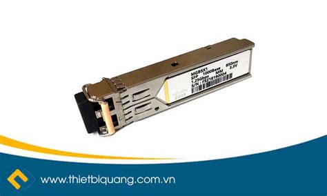 Module Quang Cisco Mgbsx1 Gigabit Sx Mini Gbic Sfp Transceiver Cisco
