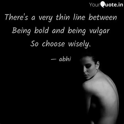 Theres A Very Thin Line Quotes And Writings By Abhishek Tiwari