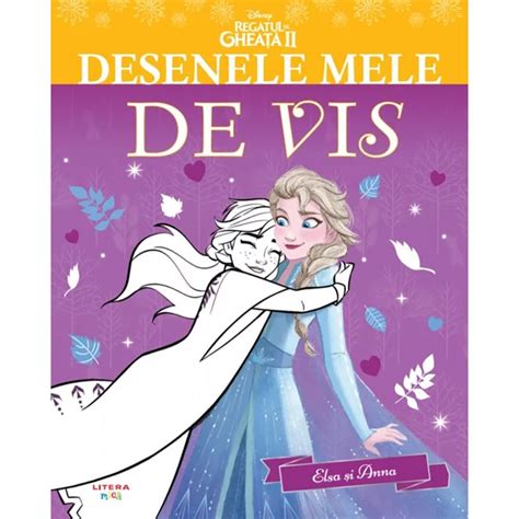 Desenele Mele De Vis Anna Si Elsa Frozen 2 Noriel