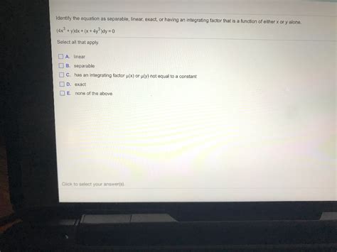 Solved Identify The Equation As Separable Linear Exact Or