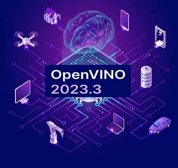 新年首發 OpenVINO 2023 3 LTS版本隆重登場 MakerPRO