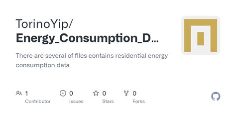 Github Torinoyip Energy Consumption Dataset There Are Several Of Files Contains Residential