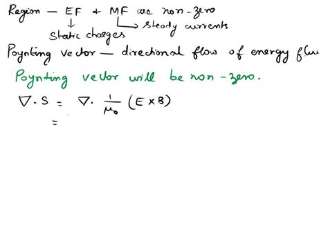 solved static fields and poynting s theorem consider a region where