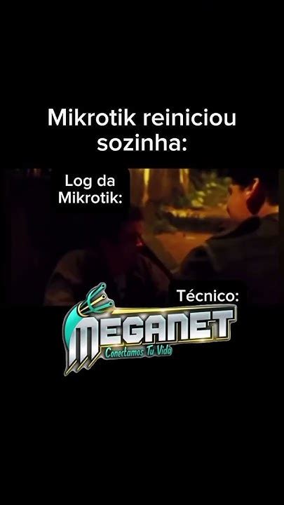 Mikrotick Se Reiniciou Sozinha Isp Tecnologia Viralreels Viralshort Mikrotick Se Reiniciou Sozinha Isp Tecnologia Viralreels Viralshort