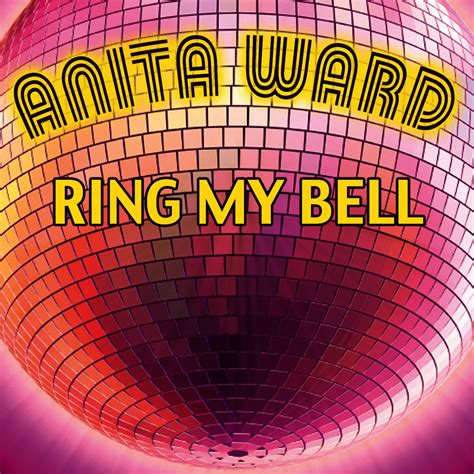 Anita Ward Ring My Bell