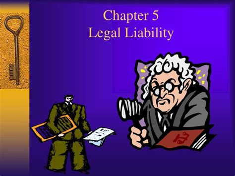 Ppt Chapter 5 Legal Liability Powerpoint Presentation Free Download