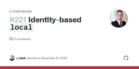 Identity Based `local` · Issue 221 · J Mie6parsley · Github