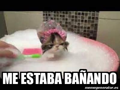 Meme Personalizado Me estaba bañando