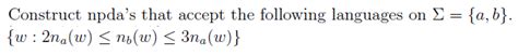 solved construct npda s that accept the following languages
