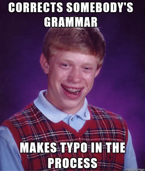 Correcting Grammar Meme On Imgur