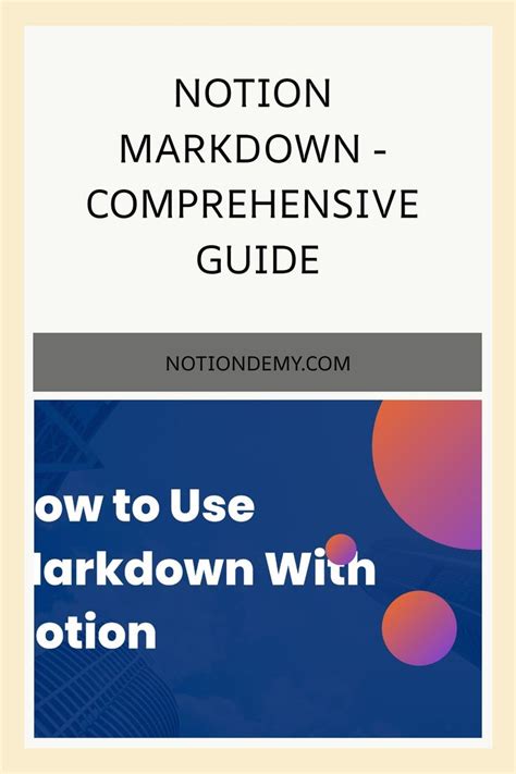 Notion Markdown Comprehensive Guide Notions Markdown Understanding
