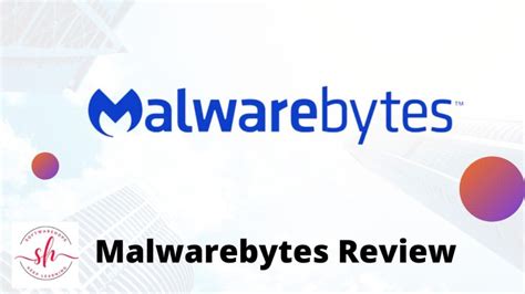 Malwarebytes Review Is Malwarebytes Safe Software Hope