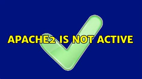 Ubuntu Apache2 Is Not Active Youtube