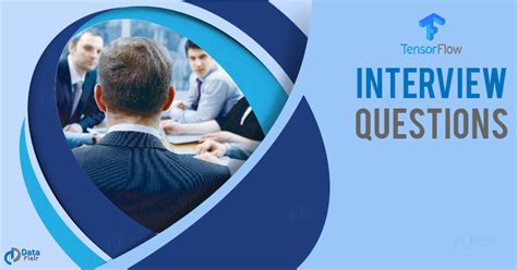 Top 30 Tensorflow Interview Questions And Answers Dataflair